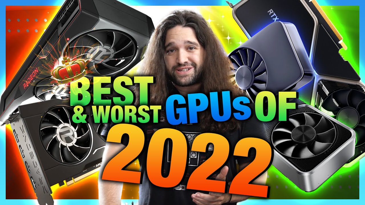 Best & Worst GPUs of 2022 for Gaming: $100 to $1600 Video Cards (New ...
